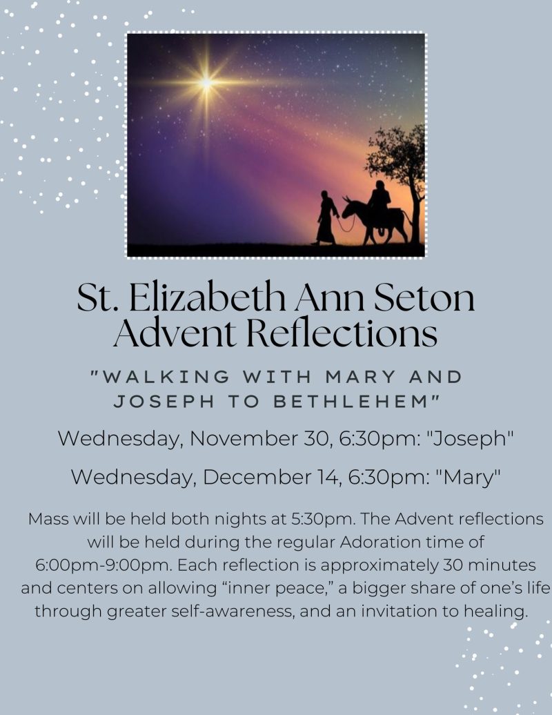 Advent Reflections 2022 – St. Elizabeth Ann Seton Church